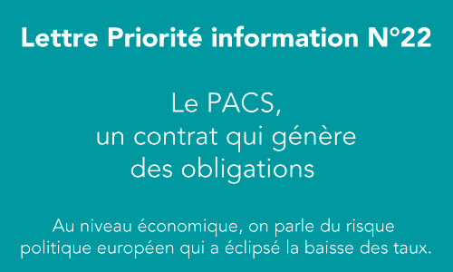 LETTRE PRIORITÉ INFORMATION N°22 : Le PACS, un contrat qui génère des obligations - Tetra Finance